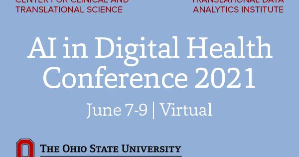 AI in Digital Health Conference 2021 | Translational Data Analytics ...